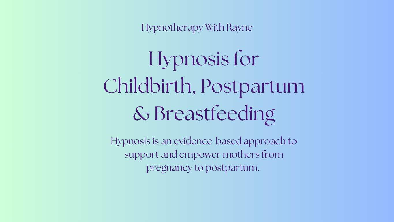 Hypnosis for Childbirth, Postpartum & Breastfeeding – Hypnotherapy with ...